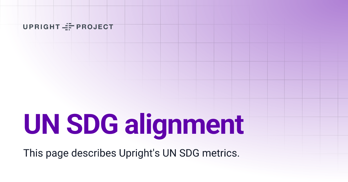 UN SDG alignment | Upright Knowledge Base