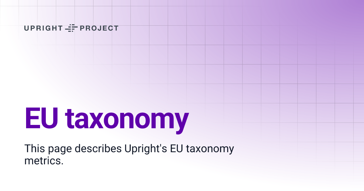 EU taxonomy | Upright Knowledge Base